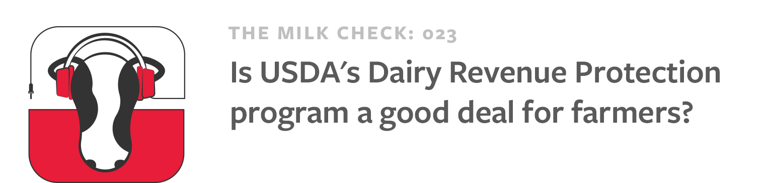 Is USDA's Dairy Revenue Protection program good for farmers? | Jacoby